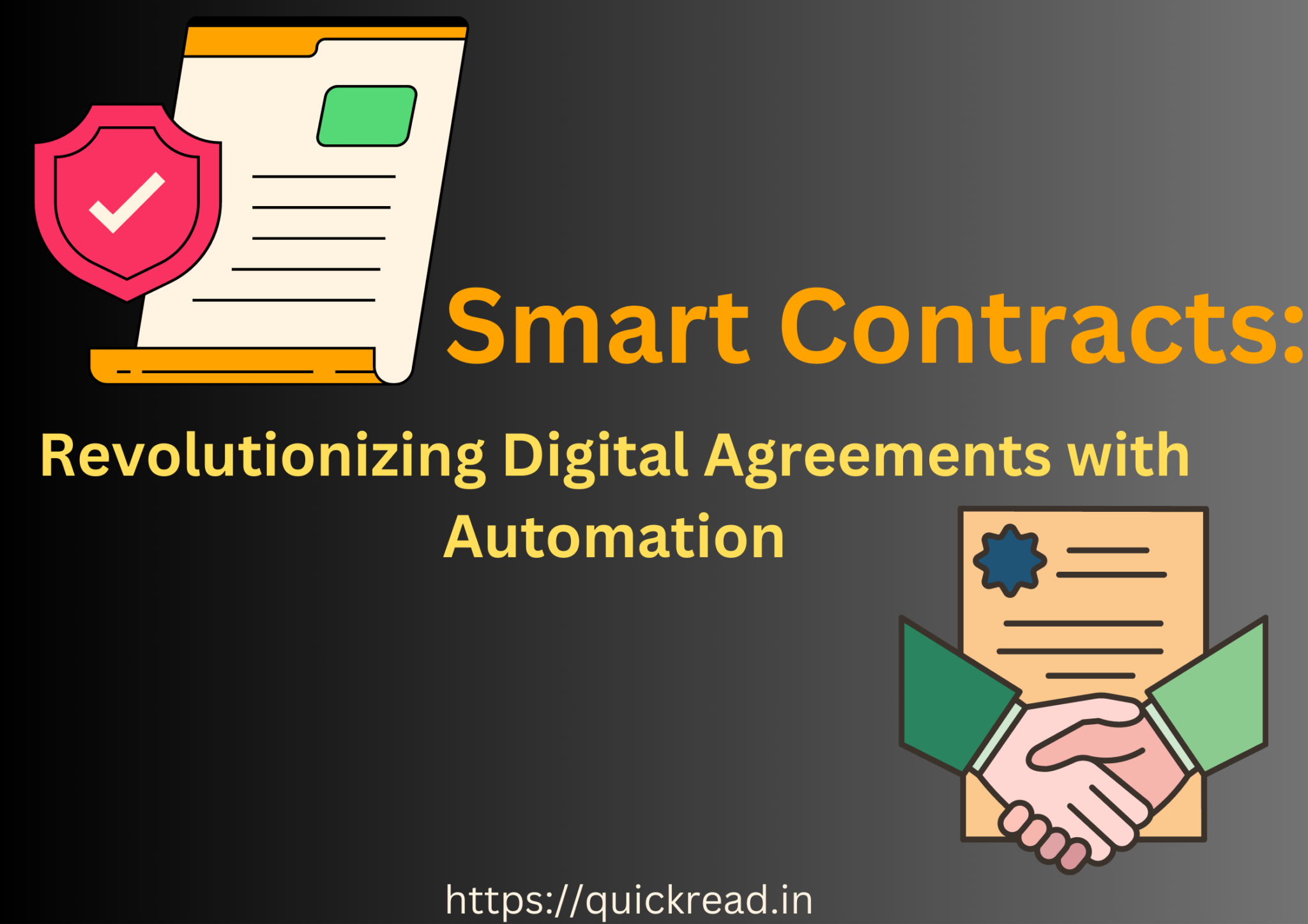Smart Contracts: Revolutionizing Digital Agreements with Automation