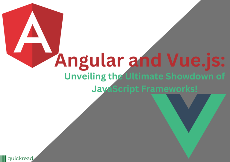 Angular and Vue.js: Unveiling the Ultimate Showdown of JavaScript ...