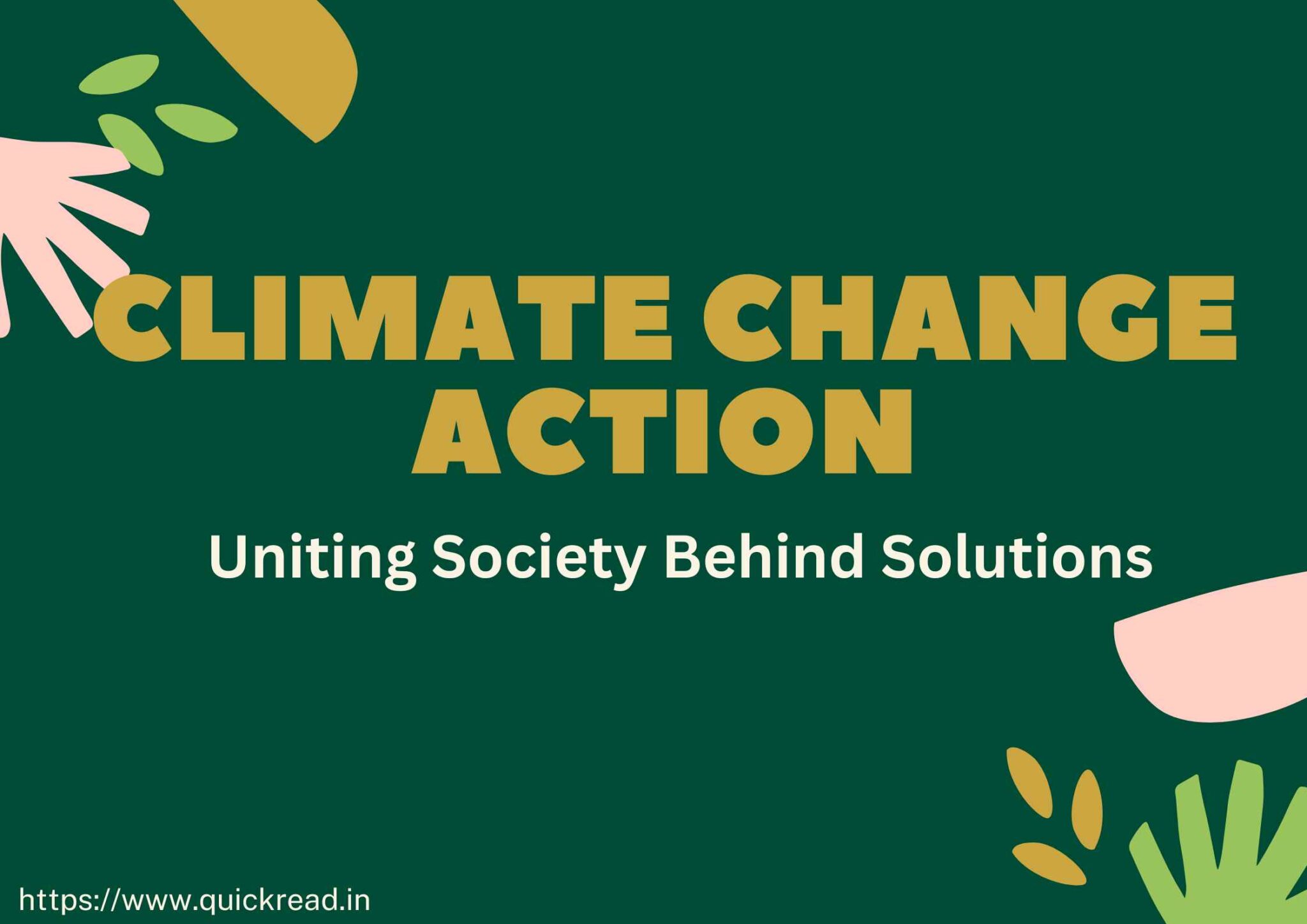 Climate Change Action: Uniting Society Behind Solutions
