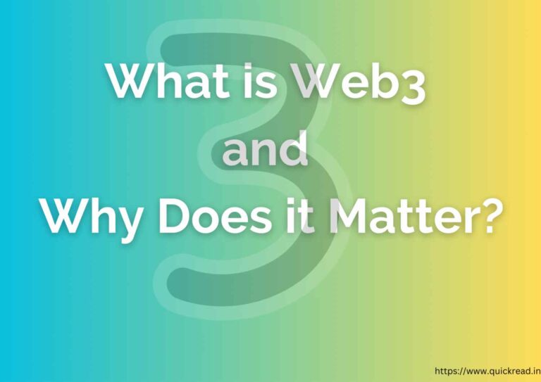 What is Web3 and Why Does it Matter?