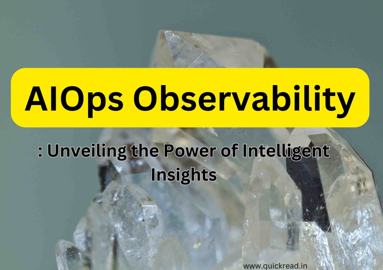 AIOps Observability: Unveiling the Power of Intelligent Insights