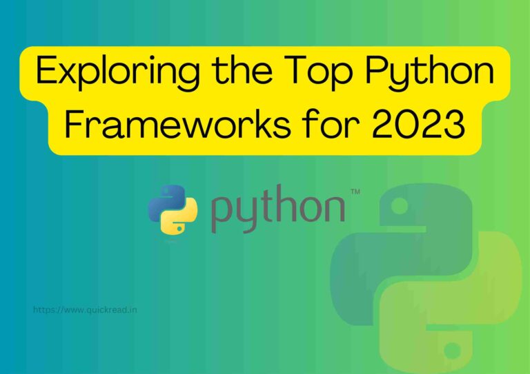 Exploring the Top Python Frameworks for 2023