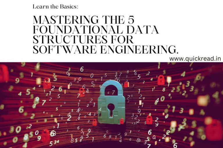 Mastering the 5 Foundational Data Structures for Software Engineering