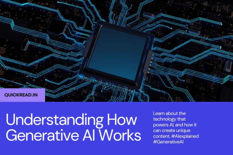 Understanding How Generative AI Works