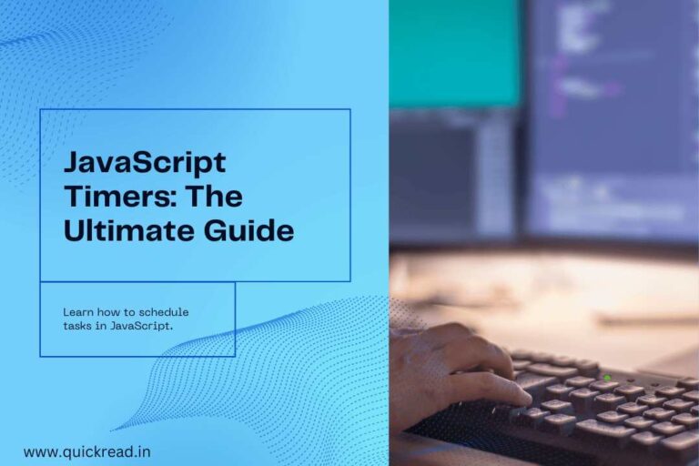 JavaScript Timers: A Comprehensive Guide