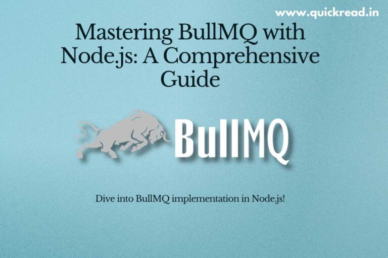 Mastering BullMQ with Node.js: A Comprehensive Guide